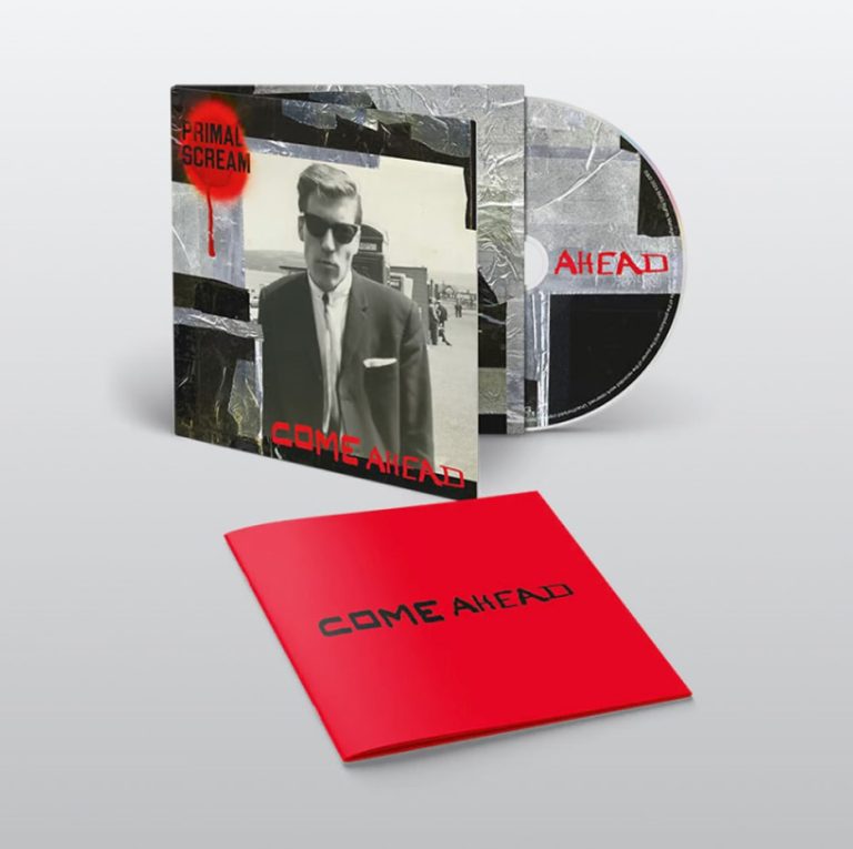 Primal Scream - Come Ahead - Out Now